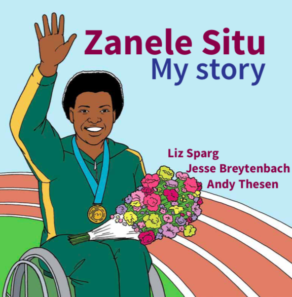 Zanele Situ: My story by Liz Sparg | Goodreads