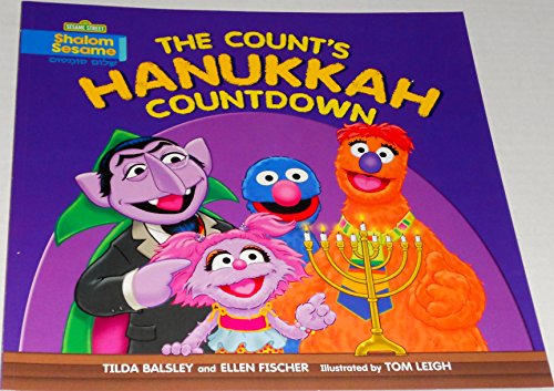 Shalom Sesame: The Count's Hanukkah Countdown by Tilda Balsley and ...
