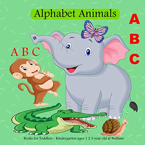 ABC Alphabet Animals Books for Toddlers - Kindergarten Ages 1 2 3 year ...