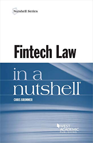 Fintech Law in a Nutshell (Nutshells) by Chris Brummer | Goodreads
