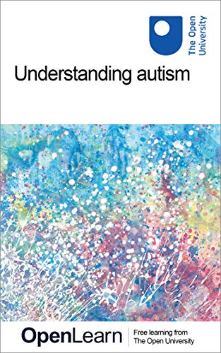 Understanding autism by The Open University | Goodreads