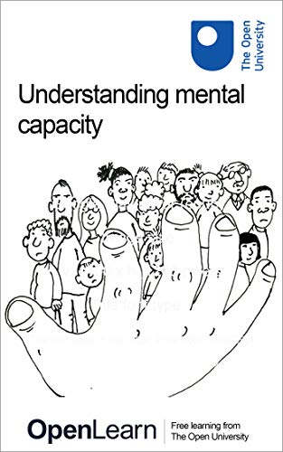 Understanding mental capacity by The Open University | Goodreads