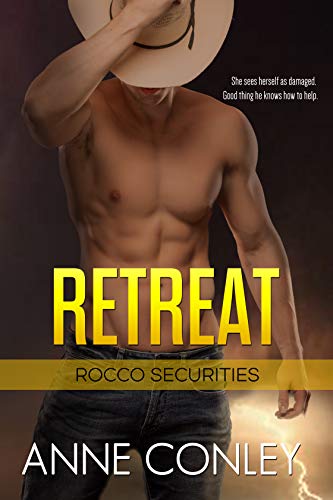 Retreat (Rocco Securities Book 1) by Anne Conley | Goodreads