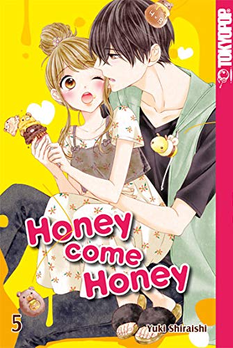 Honey come Honey 05 by Yuki Shiraishi | Goodreads