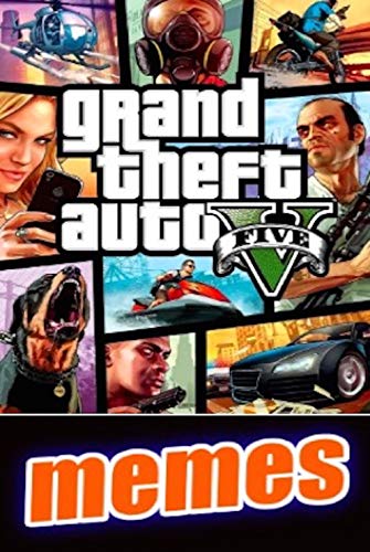 Memes: Funny Grand Theft Auto Memes & More Funnies - GTA Awesome ...