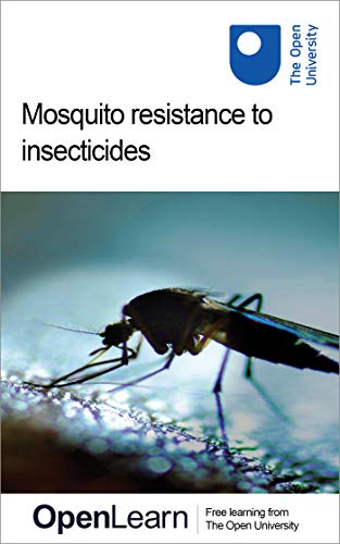 Mosquito resistance to insecticides by The Open University | Goodreads