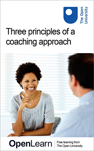 Three principles of a coaching approach by The Open University | Goodreads