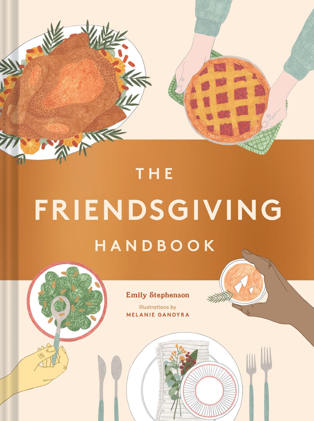 The Friendsgiving Handbook: by Emily Stephenson | Goodreads