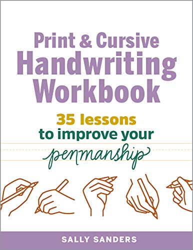 Print and Cursive Handwriting Workbook: 35 Lessons to Improve Your ...