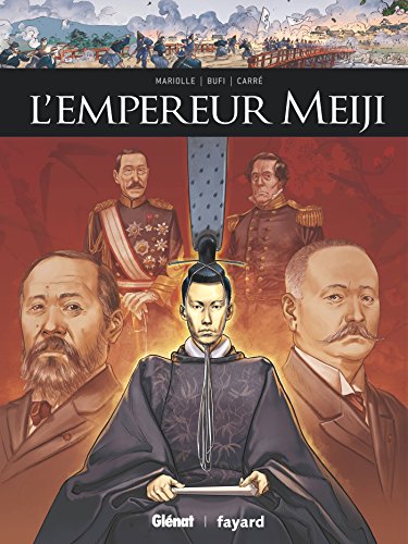 L'empereur Meiji (Ils ont fait l'Histoire, #24) by Mathieu Mariolle ...