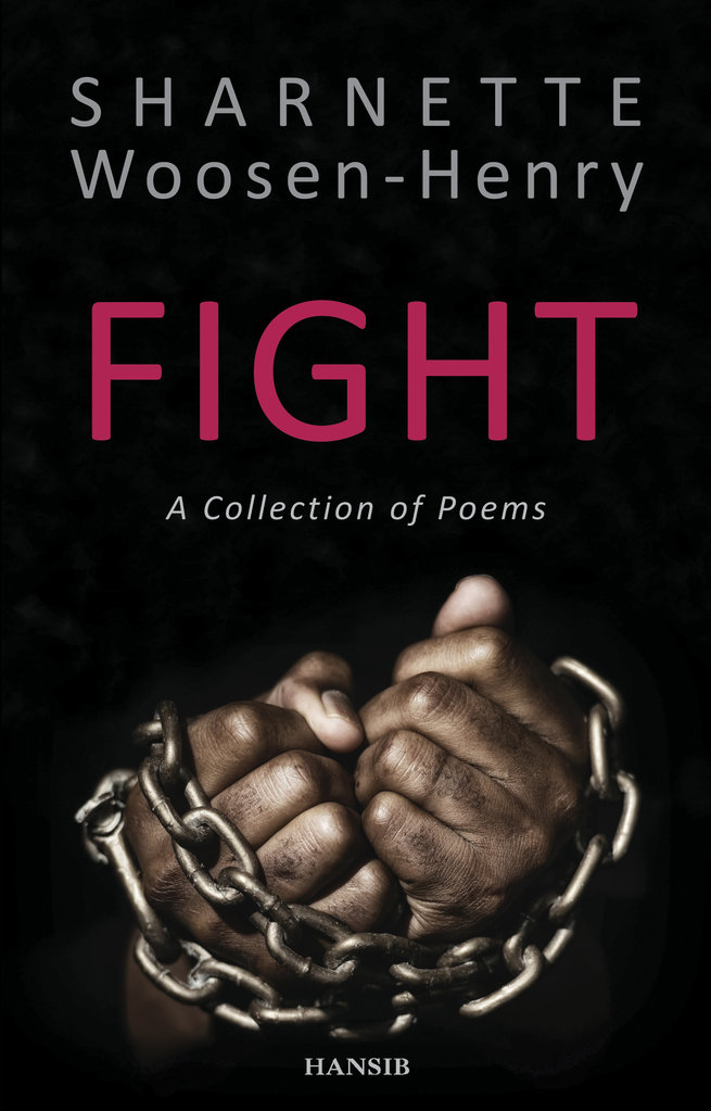Fight by Sharnette Woosen-Henry | Goodreads
