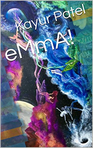 eMmA! by Kayur Patel | Goodreads