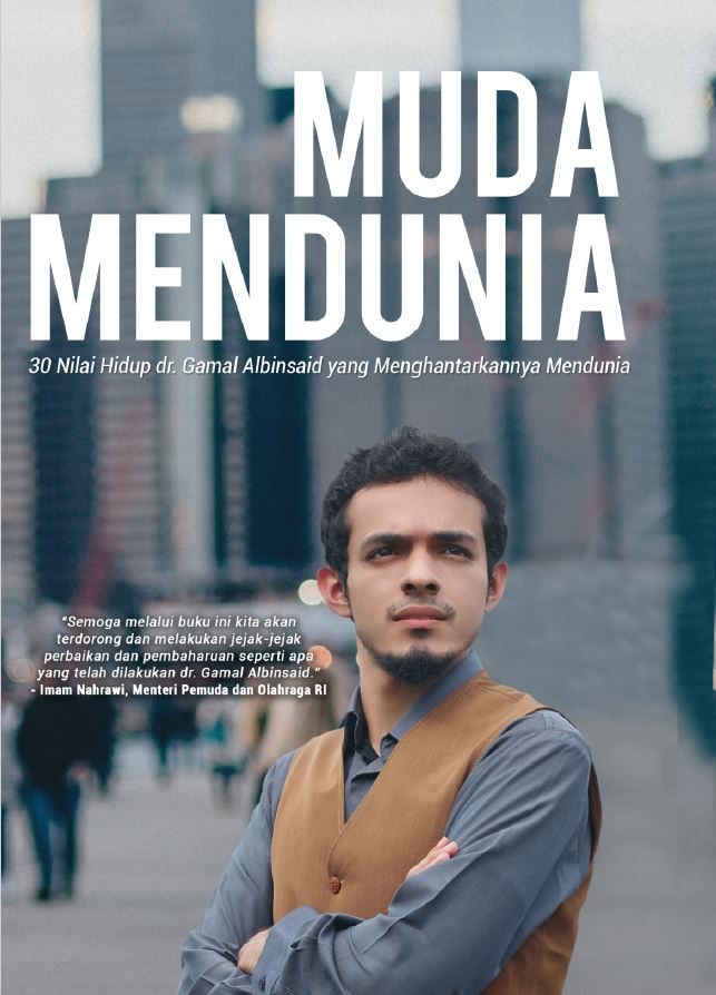 Muda Mendunia by dr. Gamal Albinsaid | Goodreads