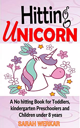Hitting unicorn A No hitting Book for Toddlers, kindergarten ...