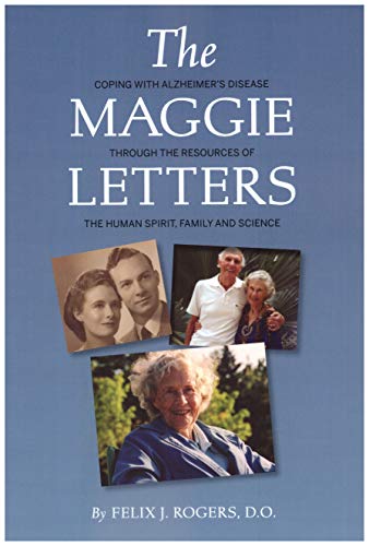 The Maggie Letters by Felix J. Rogers | Goodreads