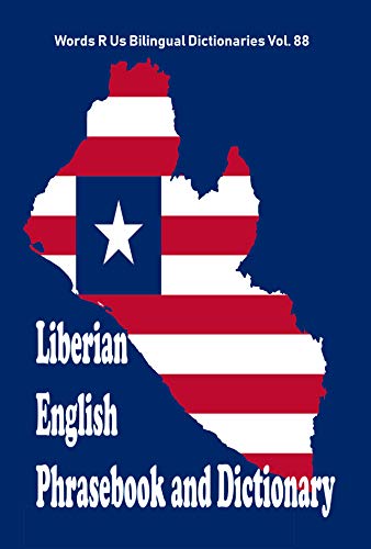 Liberian English Phrasebook and Dictionary by John C. Rigdon | Goodreads