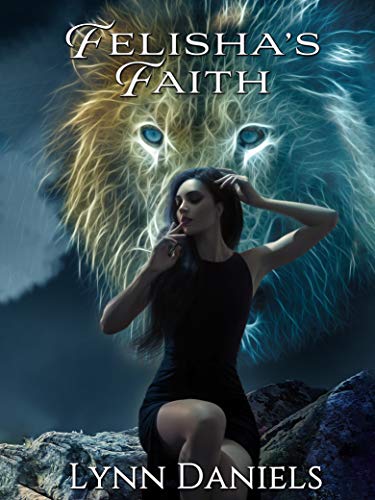 Felisha's Faith (Mach'doshna #1) by Lynn Daniels | Goodreads