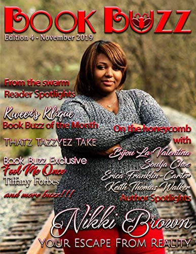 Book Buzz Magazine: Edition 04 - November 2019 by Kimille | Goodreads