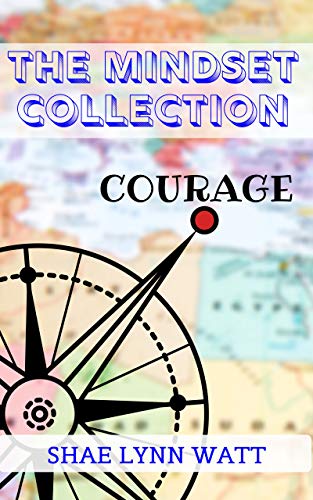 The Mindset Collection—Courage: Growth Mindset Short Stories to Inspire ...