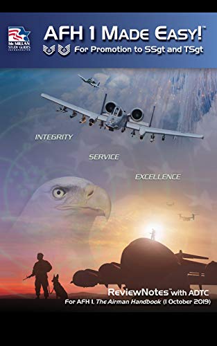 2019-2021 AFH 1 Made Easy!: For Promotion to NCO: SSgt and TSgt by ...