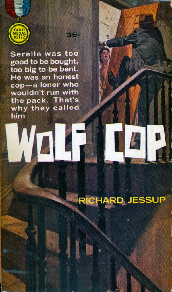 Wolf Cop by Richard Jessup | Goodreads