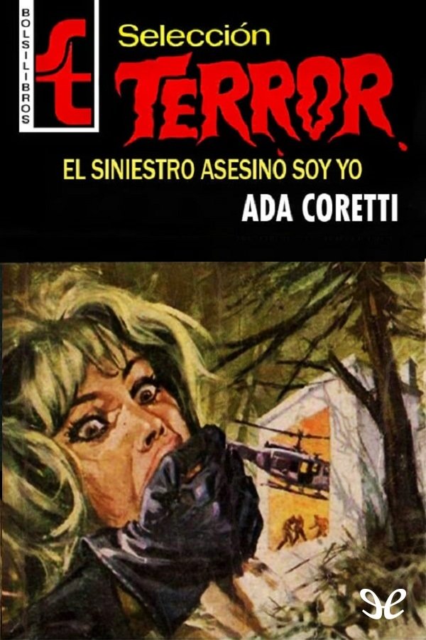 El siniestro asesino soy yo by Ada Coretti | Goodreads