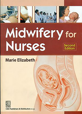 Midwifery for Nurses by Marie Elizabeth | Goodreads
