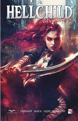 Hellchild: Blood Money by Ralph Tedesco | Goodreads