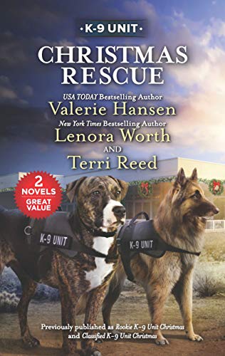 Christmas Rescue (K-9 Unit) by Terri Reed | Goodreads