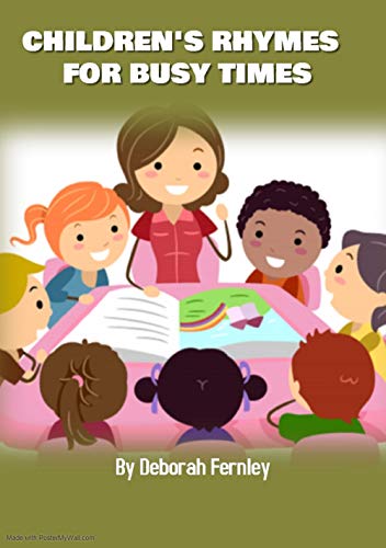 Children's Rhymes for Busy Times by Deborah Fernley | Goodreads