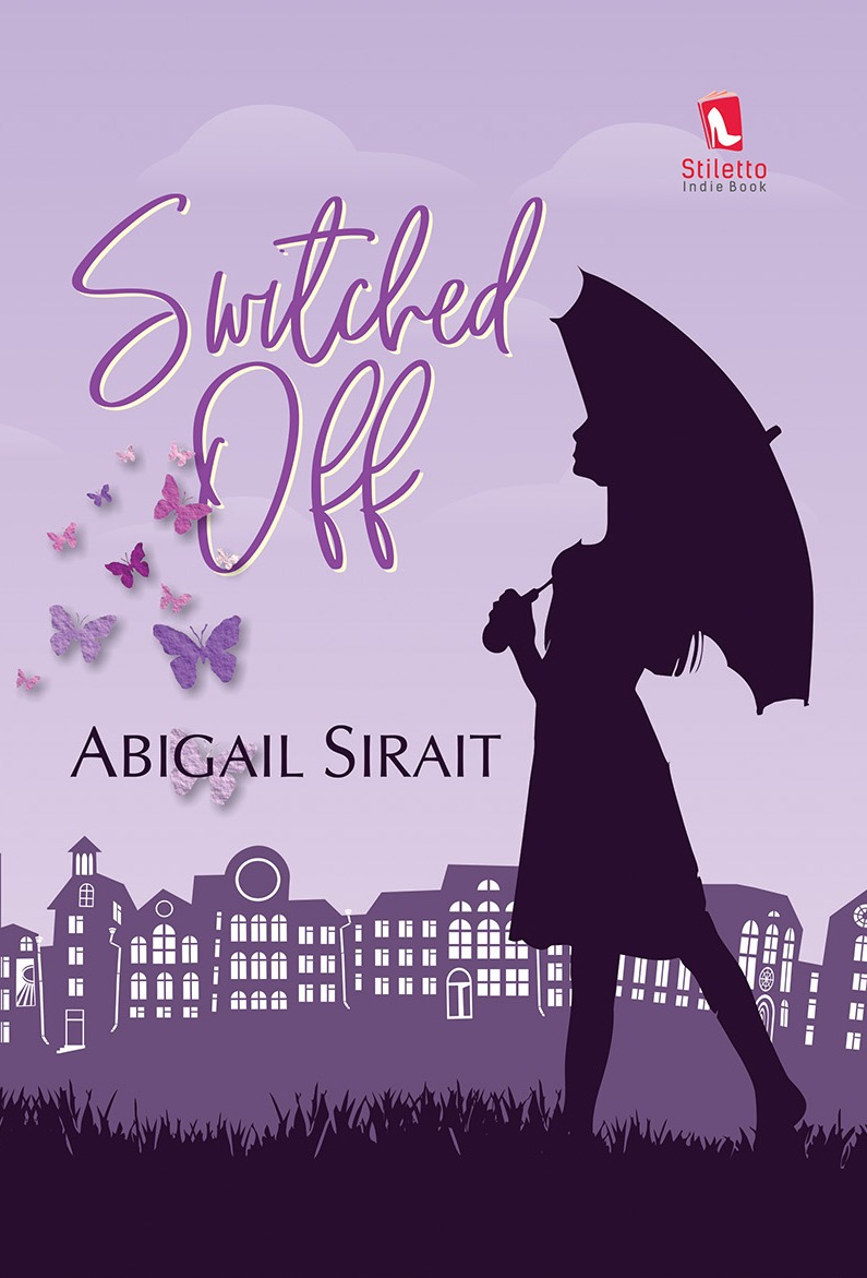Switched Off by Abigail Sirait | Goodreads