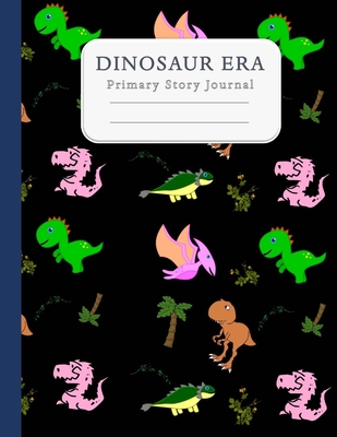 Dinosaur Era Primary Story Journal: Composition Notebook With Dotted ...