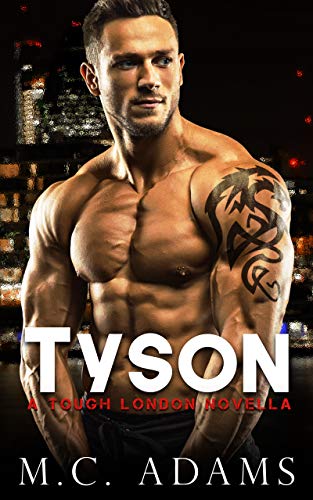 Tyson (Tough London #0.5) by M.C. Adams | Goodreads