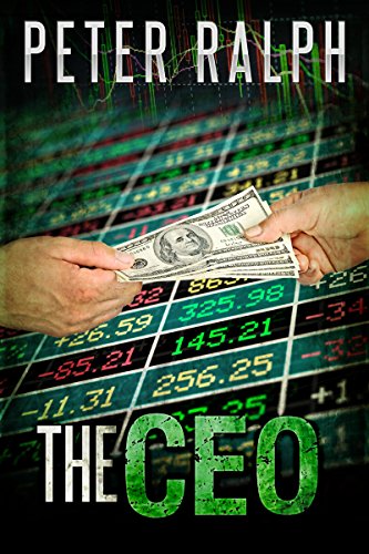 The CEO by Peter Ralph | Goodreads