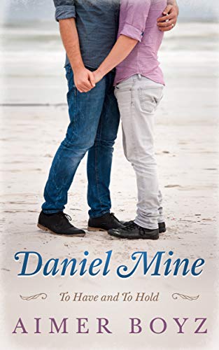Daniel Mine by Aimer Boyz | Goodreads