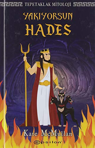 Yakıyorsun Hades - Tepetaklak Mitoloji by Kate McMullan | Goodreads