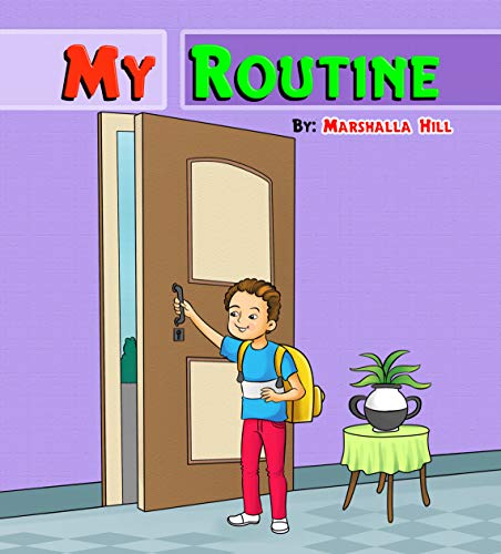 My Routine by Marshalla Hill | Goodreads