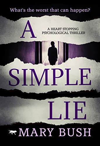 A Simple Lie by Mary Bush | Goodreads