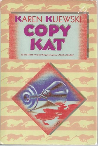 Copy Kat by Karen Kijewski | Goodreads