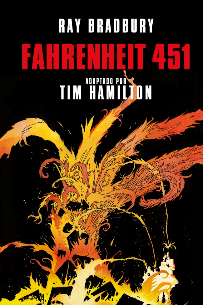 Fahrenheit 451 by Tim Hamilton | Goodreads