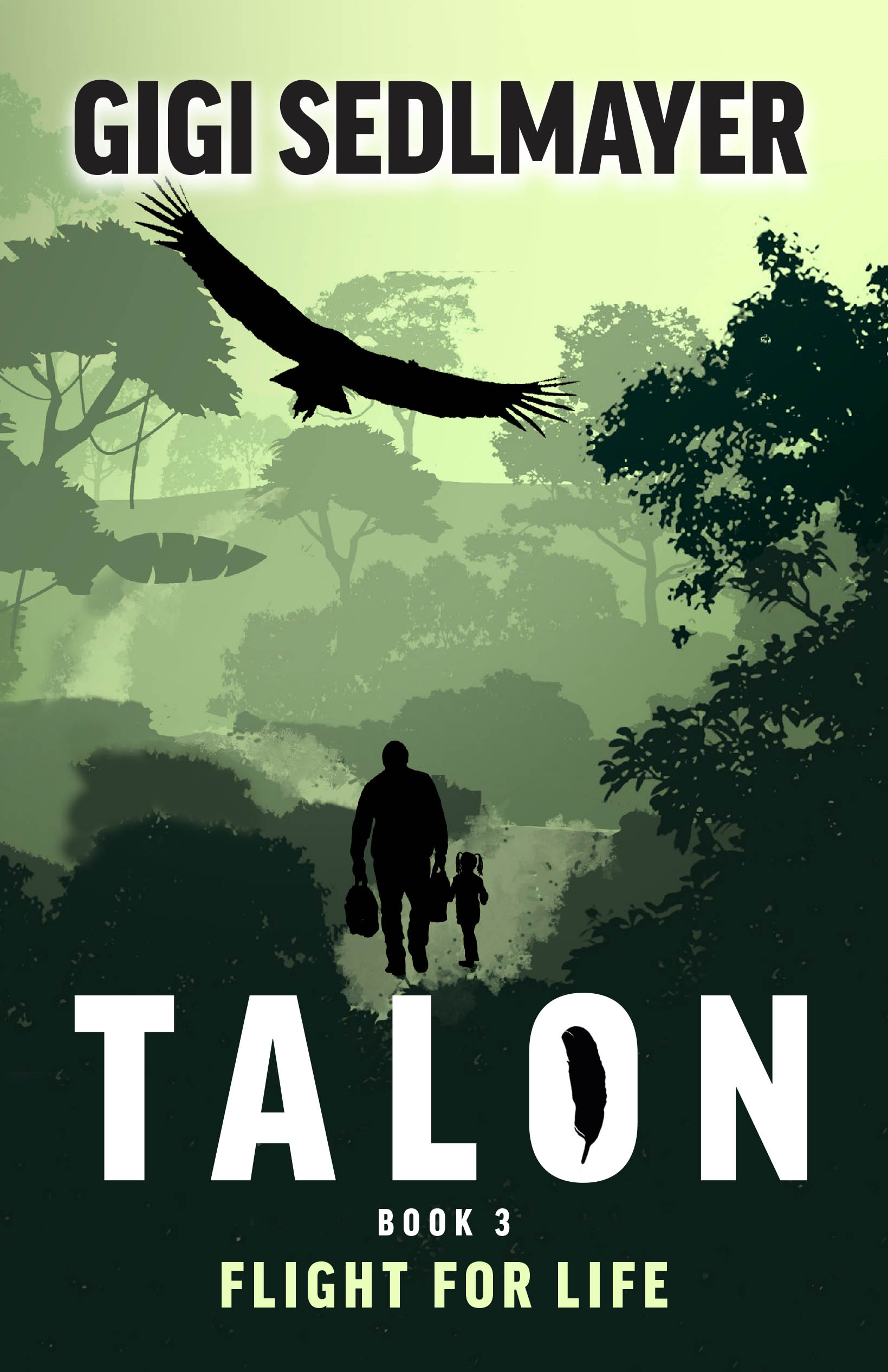 Flight for Life (Talon #3) by Gigi Sedlmayer | Goodreads