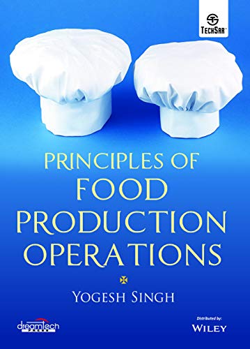 Principles of Food Production Operations by Yogesh Singh | Goodreads