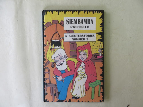 Siembamba Storieklub : 5 Kleuterstories Nommer 2 by Derick Jacobs ...
