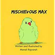 Mischievous Max by Manali Rajvansh | Goodreads