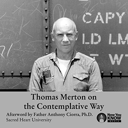 Thomas Merton on the Contemplative Way by Thomas Merton | Goodreads
