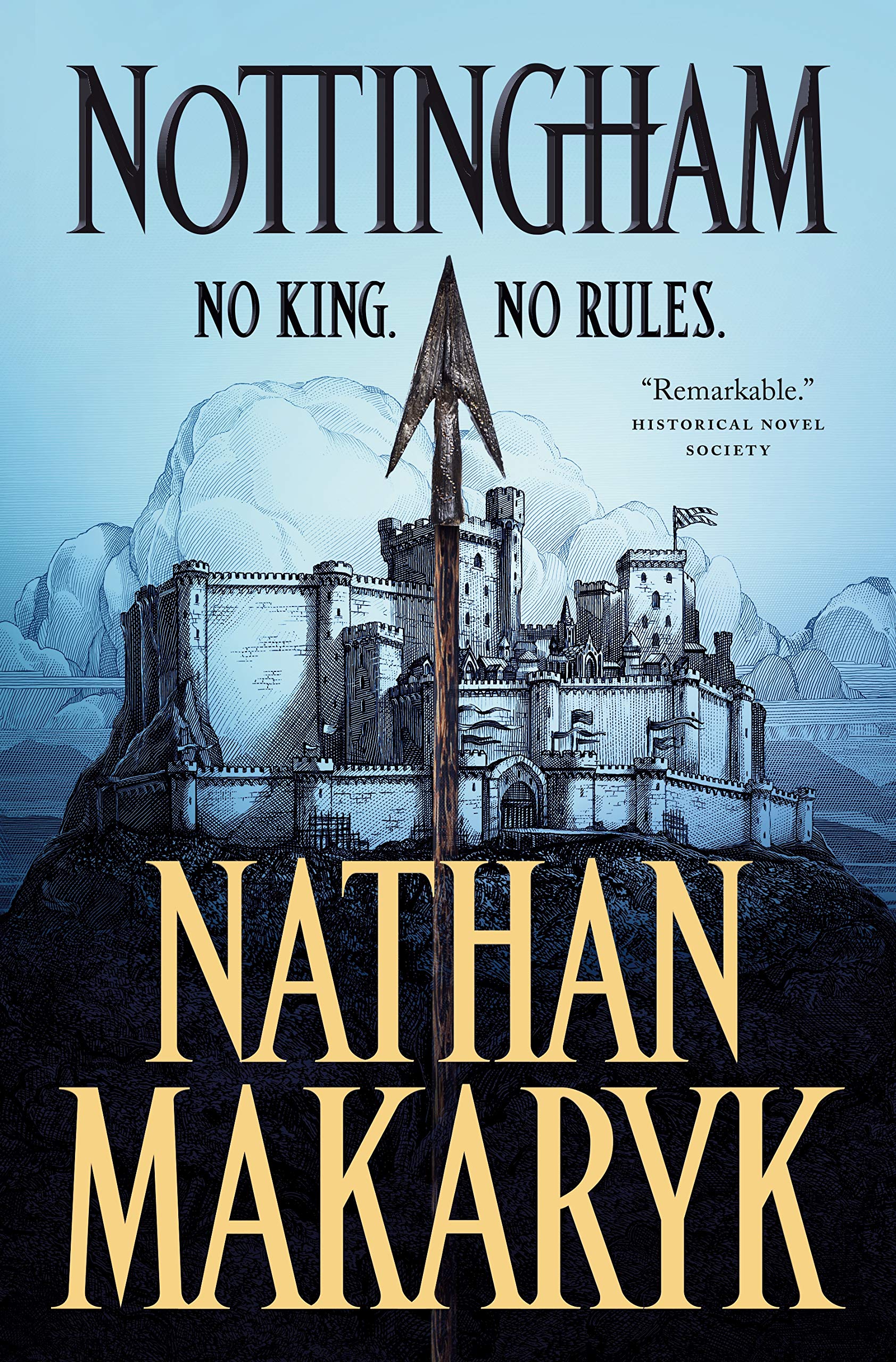 Nottingham: A Novel by Nathan Makaryk | Goodreads