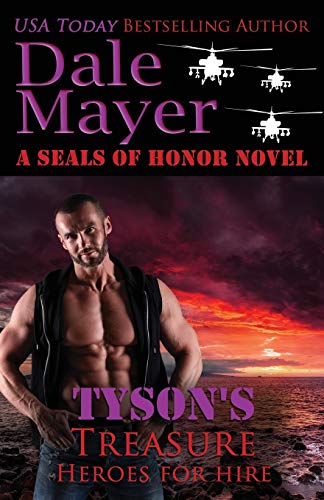 Tyson's Treasure: A SEALs of Honor World Novel by Dale Mayer | Goodreads