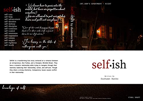 Selfish by Dushawn Banks | Goodreads