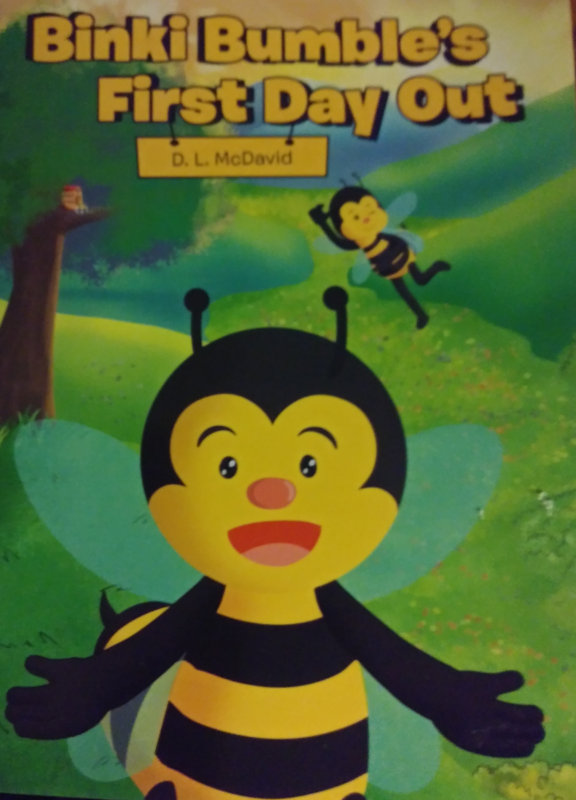 Binki Bumble's First Day Out by D.L. McDavid | Goodreads
