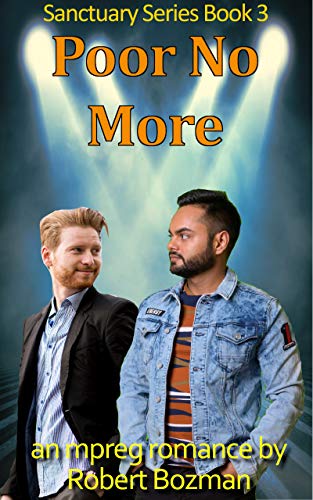 Poor No More (Sanctuary series Book 3) by Robert Bozman | Goodreads